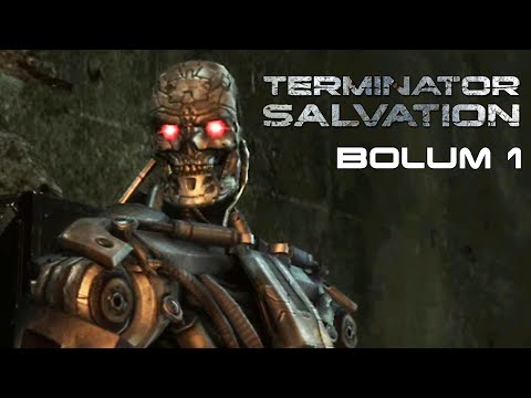 KARANLIK GELECEK | Terminator Salvation Türkçe Bölüm 1 #oyun #terminator