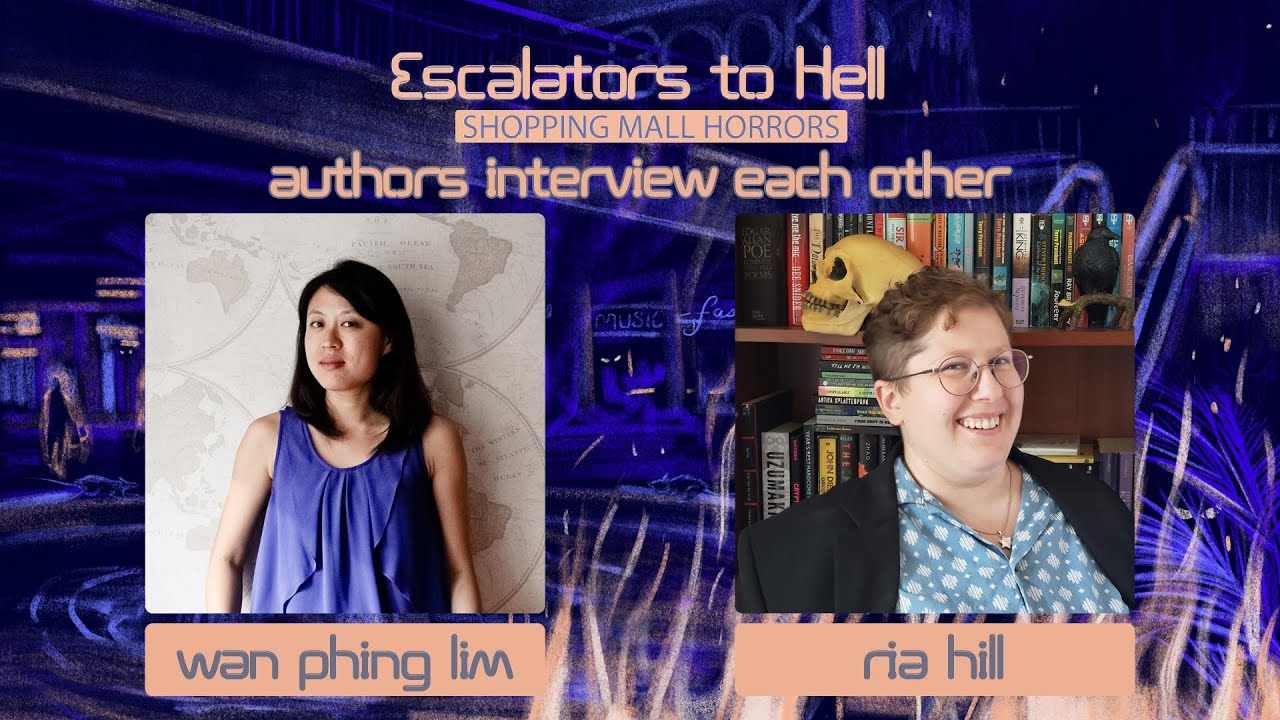 Escalators to Hell author interviews: Wan Phing Lim and Ria Hill - YouTube