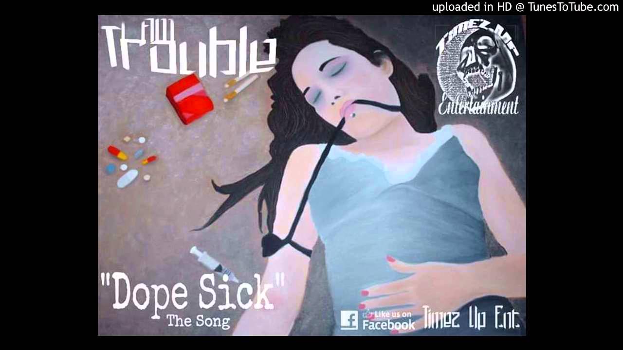 I Am Trouble x Dope Sick - YouTube