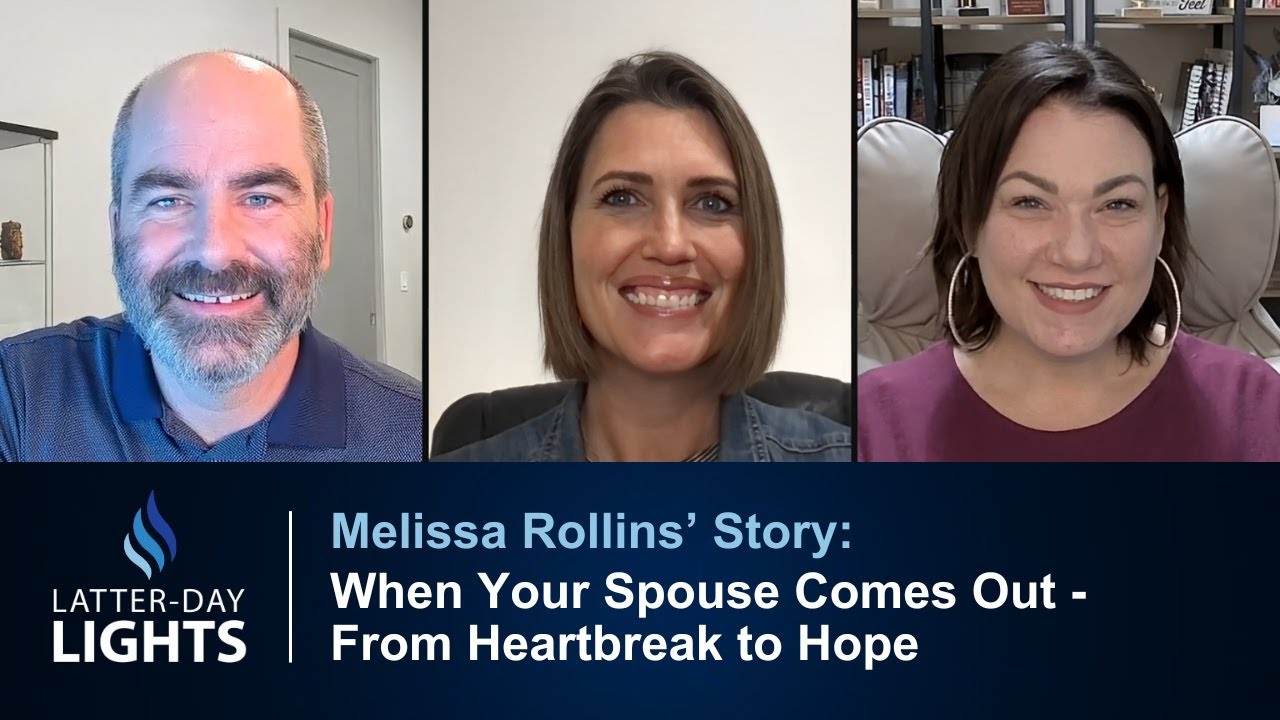 When Your Spouse Comes Out - From Heartbreak to Hope: Melissa Rollins ...