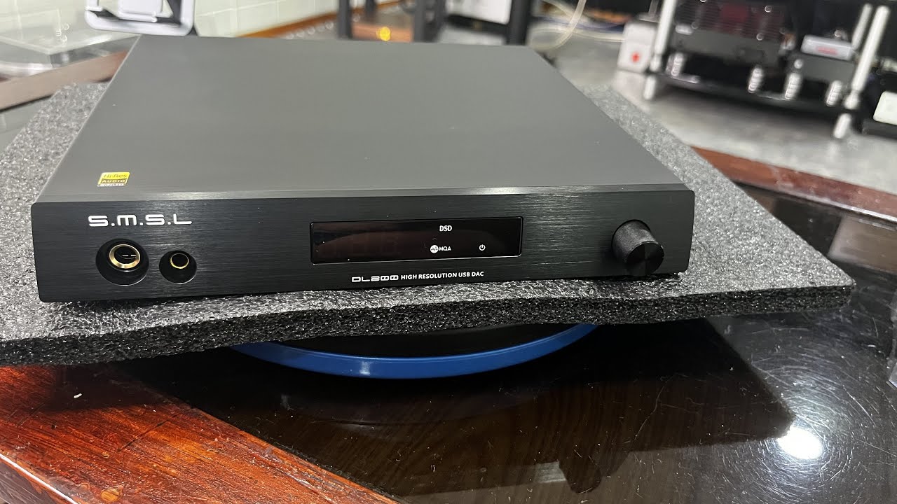 Test chi tiết cụ thể tính năng SMSL DL200, chất âm và ngoại hình, LH ...