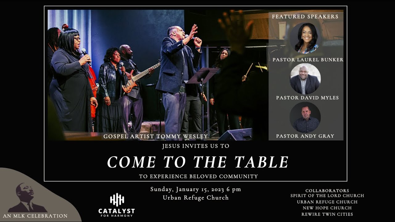 Come to the Table - an MLK Celebration - YouTube