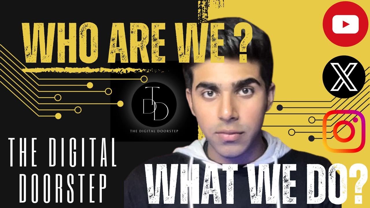 WHAT ARE WE || WHAT DO WE DO || THE DIGITAL DOORSTEP || - YouTube
