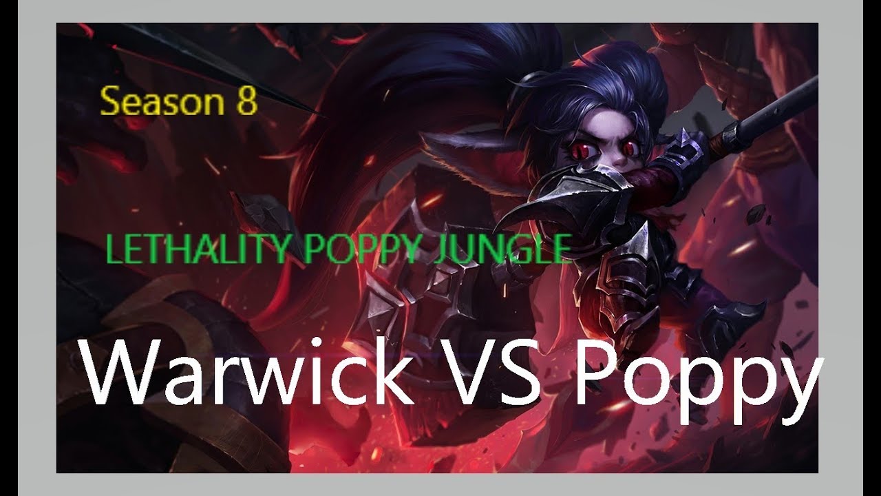 Poppy Season 8 - Lethality Jungle! - YouTube