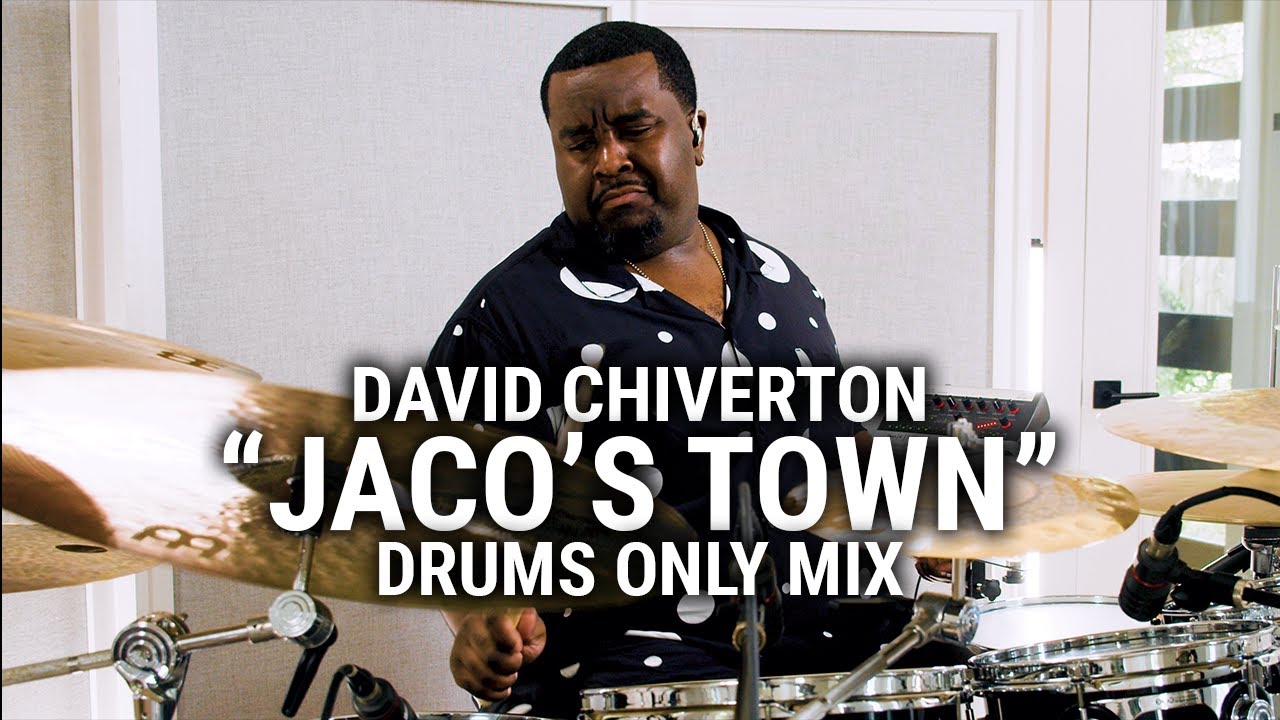 Meinl Cymbals - David Chiverton - "Jaco's Town" Drums Only Mix - YouTube