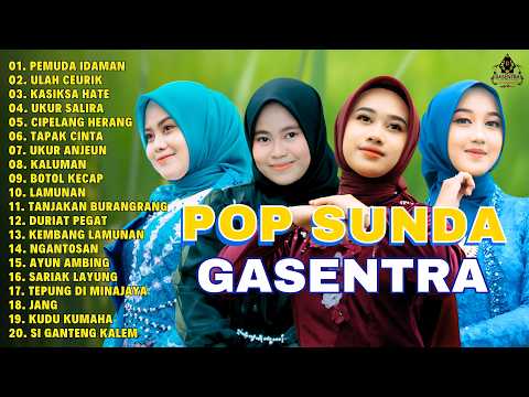 KUMPULAN LAGU POP SUNDA GASENTRA TERBARU