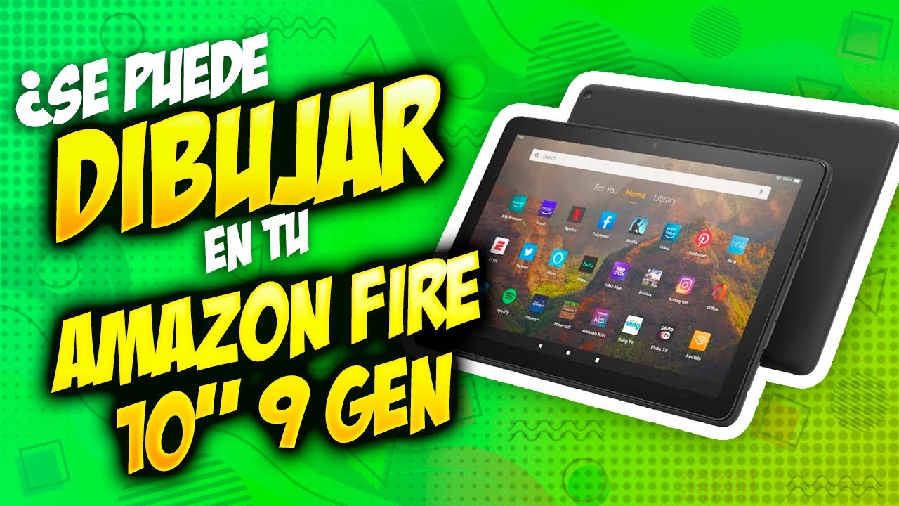 ¿Se puede dibujar con tu AMAZON FIRE 10? | ¿Se puede usar como una ...