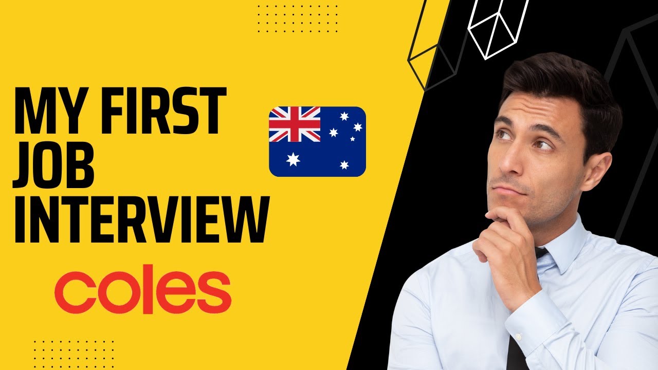 Coles Job Interview EXPLAINED: What they asked & how I answered | My ...
