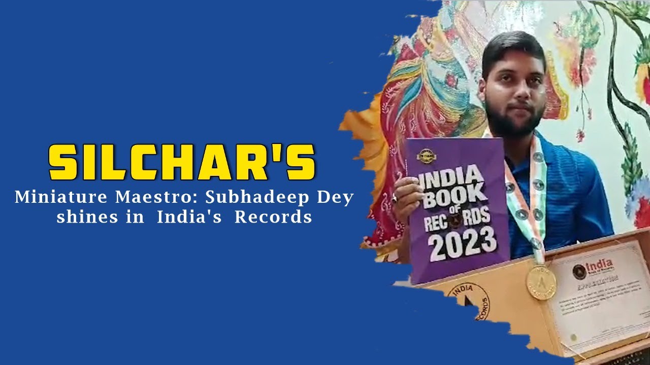 Silchar's Miniature Maestro: Subhadeep Dey shines in India's Records - YouTube