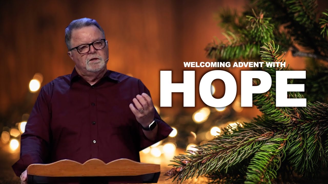 Welcome Advent with Hope - YouTube