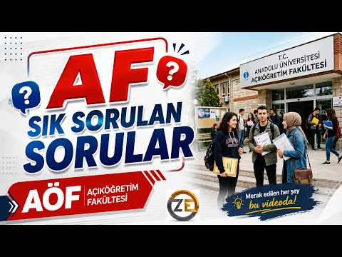 AÖF Af Başladı - Sık Sorulan Sorular - Nasıl Kayıt Olurum 2026