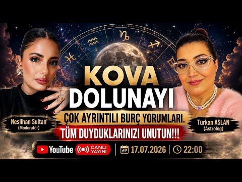 KOVA DOLUNAYI BURÇ YORUMU KOÇ BURCUNDAN, YAY BURCUNA KADAR! PART 1