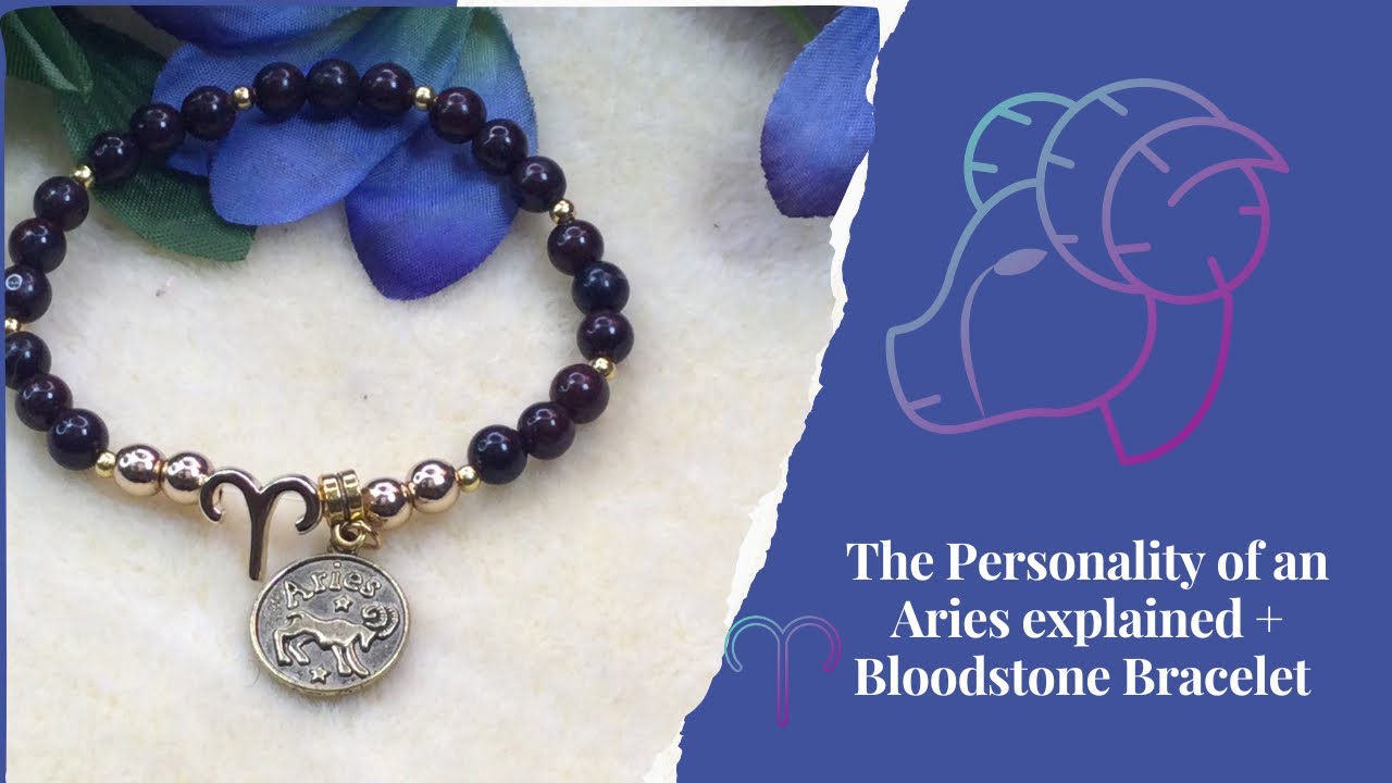 How To Info Vid: The Personality of an Aries Explained + Bloodstone ...