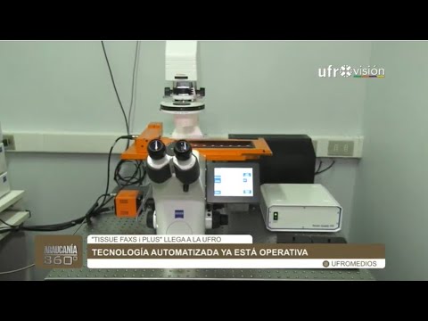 TissueFAXS i PLUS: UFRO inaugura moderno equipo de investigación | ARAUCANÍA 360° - YouTube