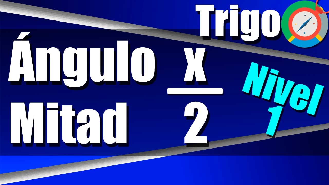 Ángulo Mitad - Ejercicios Resueltos - Nivel 1 - YouTube