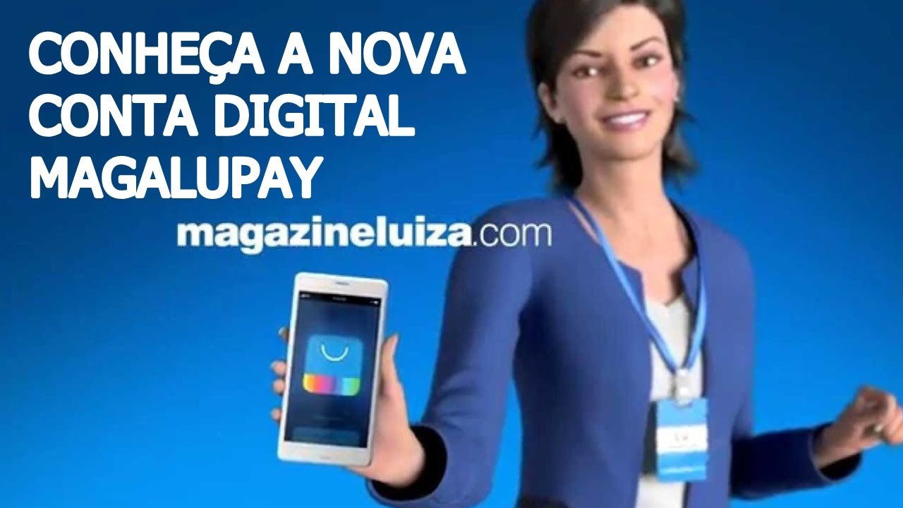 Magalupay; saiba como funciona a Conta Digital da Magalu - YouTube