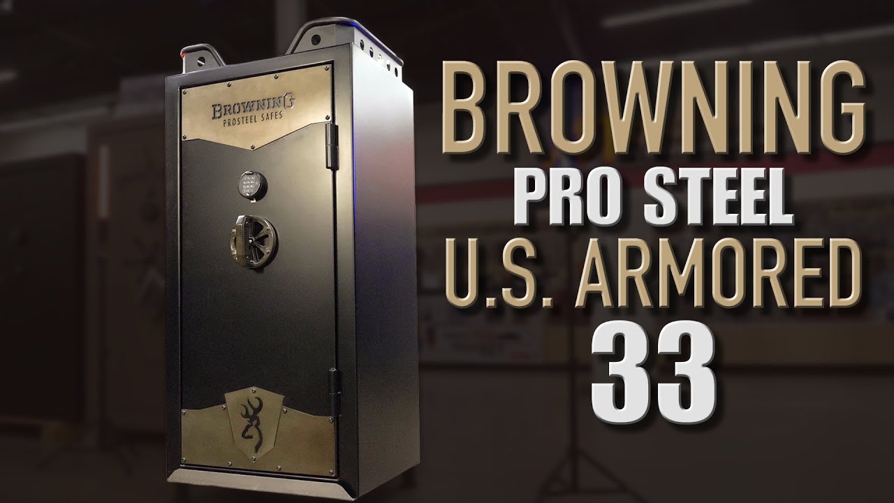The Armored Safe | Browning US Armored 33 Gun Safe Review - YouTube