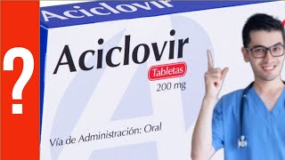 How and When to use ACICLOVIR? 💊 Medication Information | Doovi