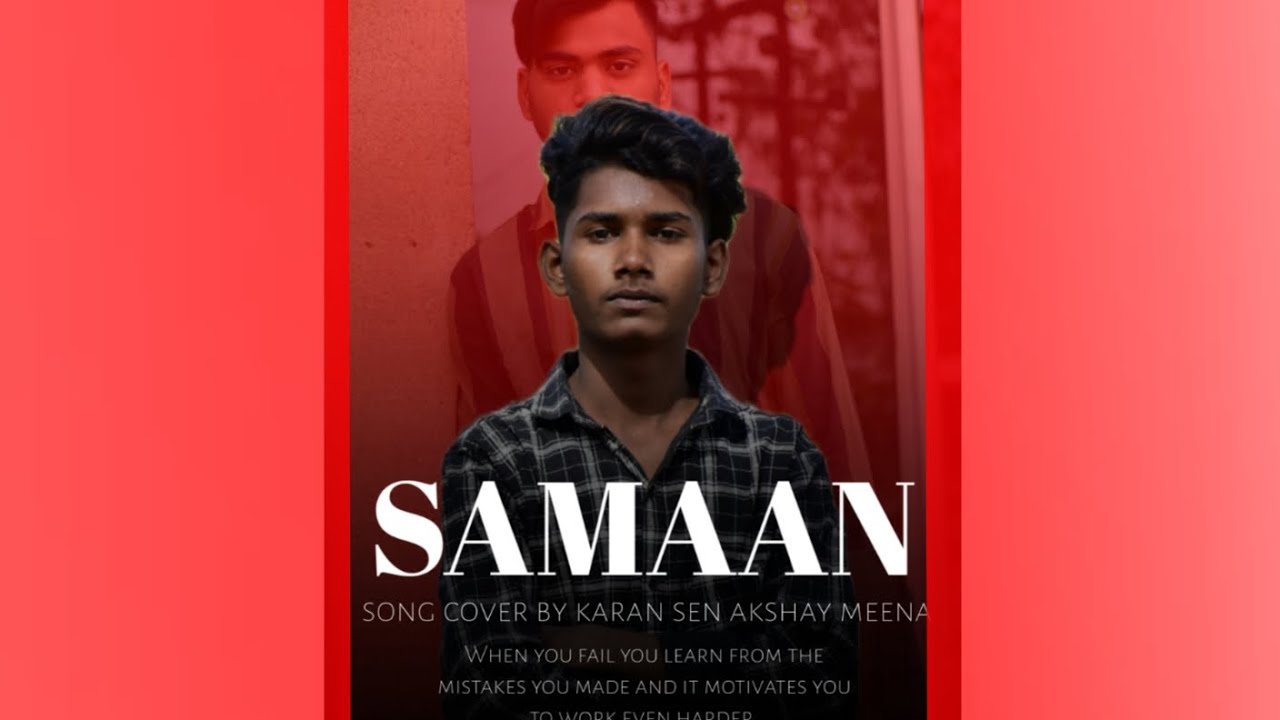 samaan(official video) indi maan | video covre/karan sen by akshay ...