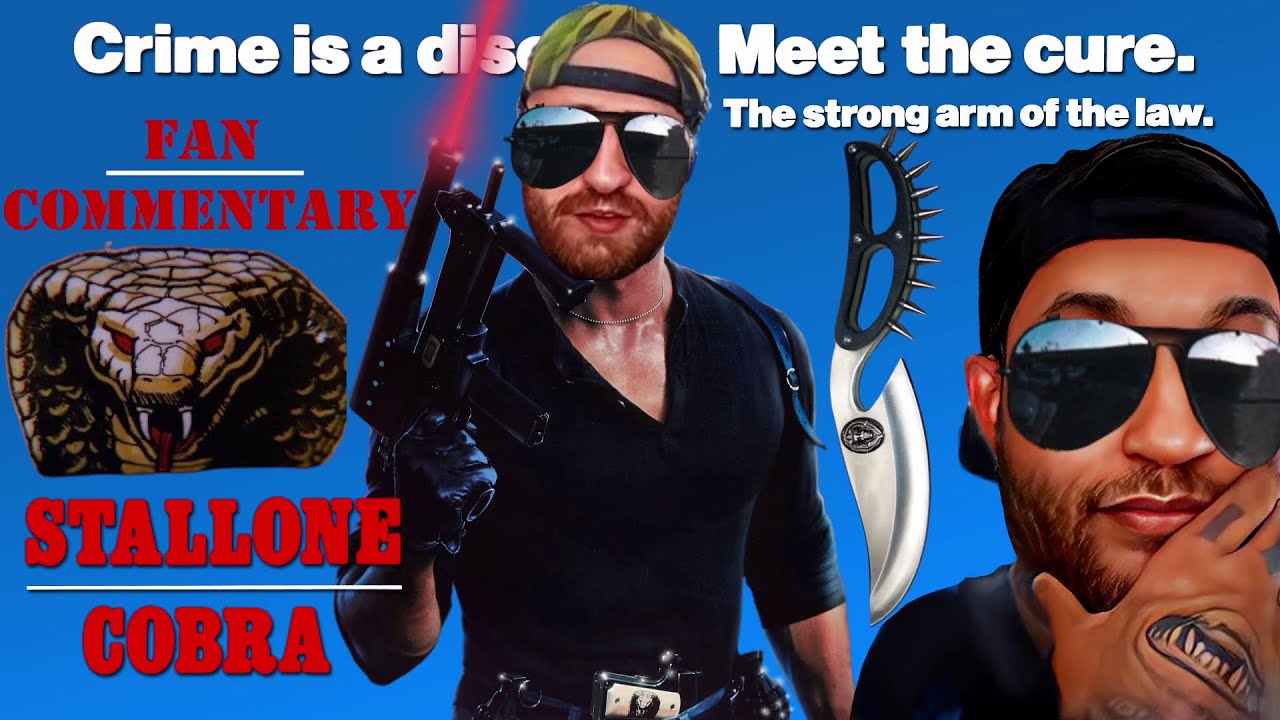 Cobra (1986) Fan Commentary with ramboraph4life - YouTube
