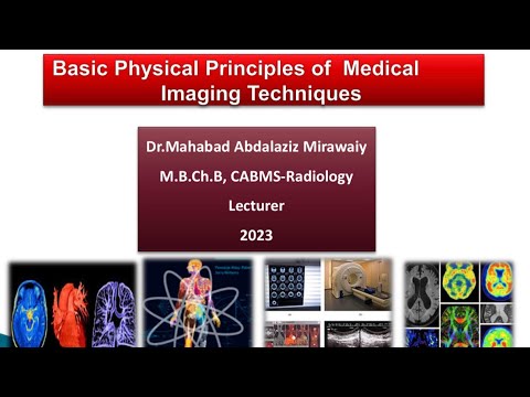 Medical Physics / Basic Physical Principles of Medical Imaging ...