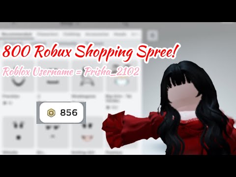 800 Robux Shopping Spree!|Roblox Username - Prisha_2102|| - YouTube