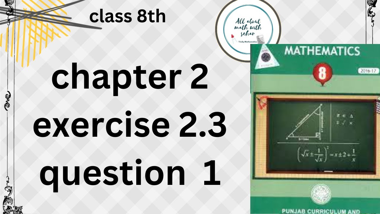 chapter 2 exercise 2.3 question 1 class 8th Punjab text book board - YouTube