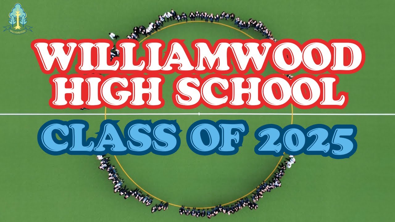 Williamwood High School - Class of 2025 - YouTube