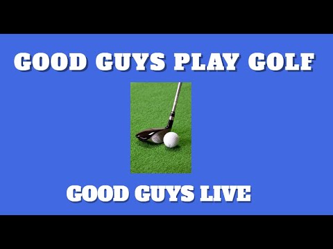 Good Guys Play Golf - YouTube