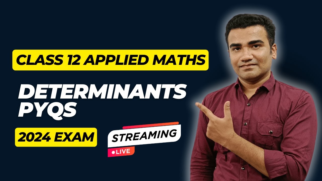Chapter 4 Determinant Class 12 Applied Maths PYQ 2024 | Class 12 ...