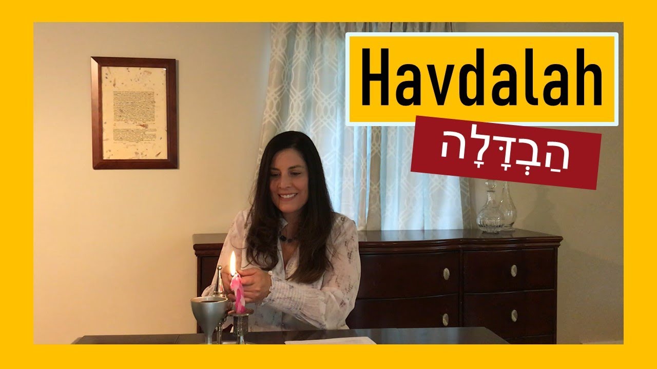 La Havdalah Completa! - Explicaciones en español - Culminacion del ...
