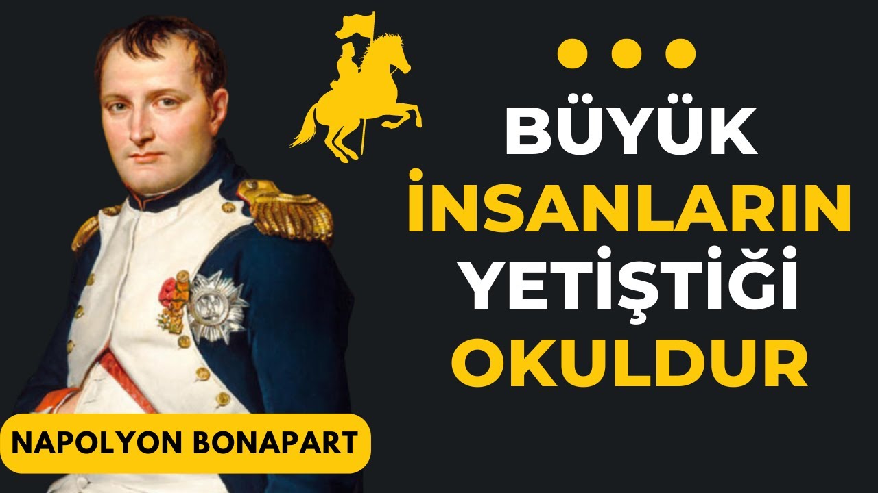 Ünlü Komutan Napolyon Bonapart'ın Sözleri - İlham Verici özlü sözler ve ...