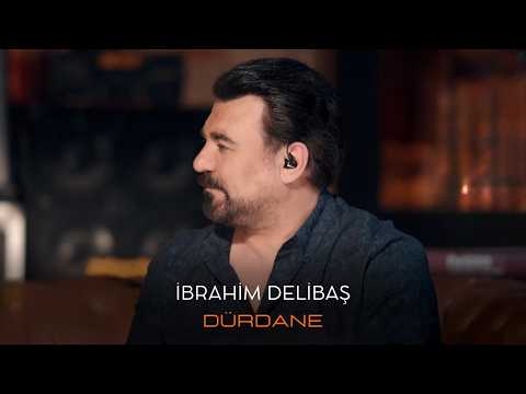 İbrahim Delibaş - Dürdane (2026 Official Video)