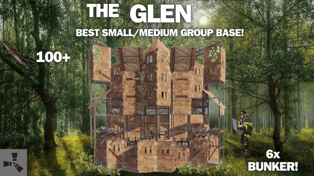 THE GLEN TUTORIAL•BEST SMALL/MEDIUM RUST BASE•CHEAP•6XBUNKER•MINI CHINA WALL•WIDEGAP• RUSTBASE ...