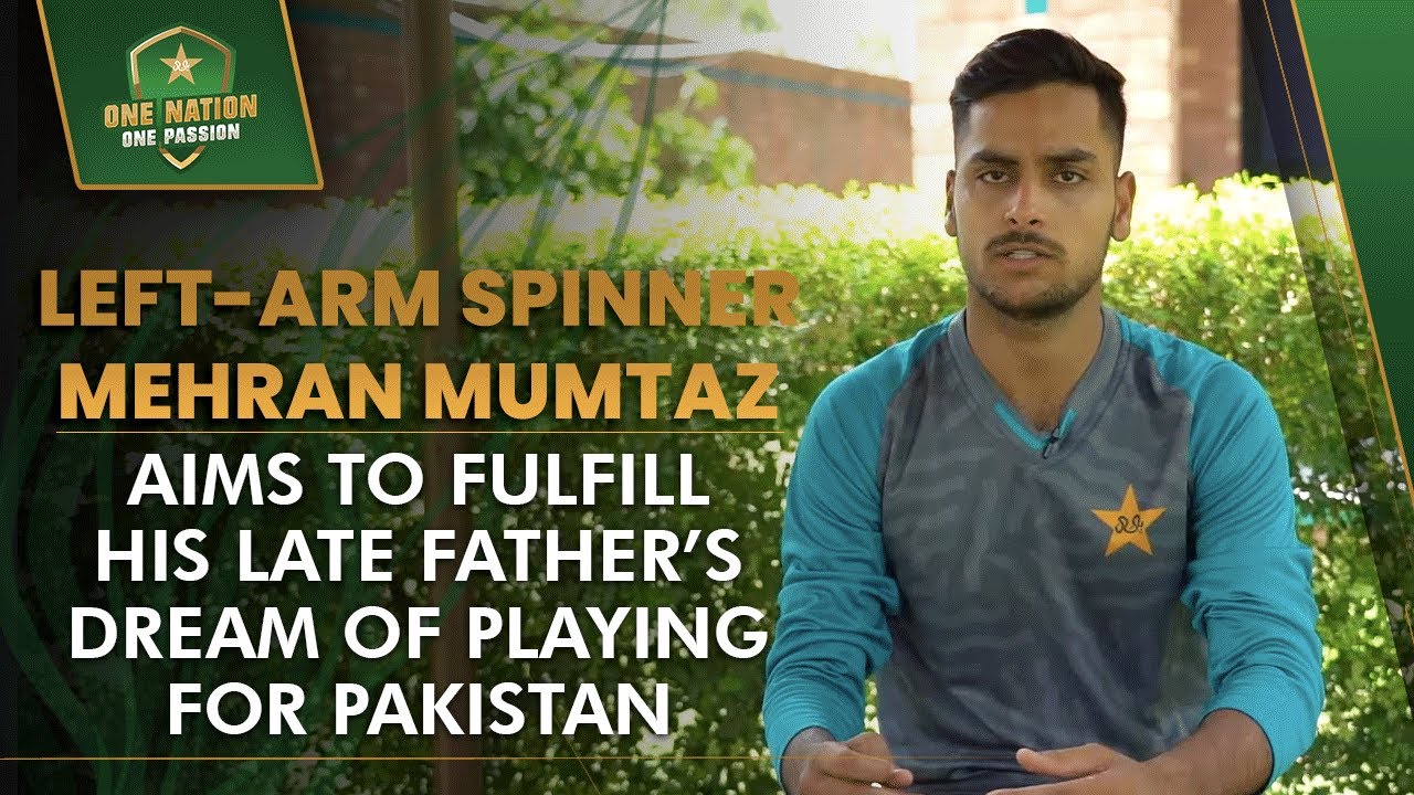 Left-arm spinner Mehran Mumtaz aims to fulfill his late father’s dream ...