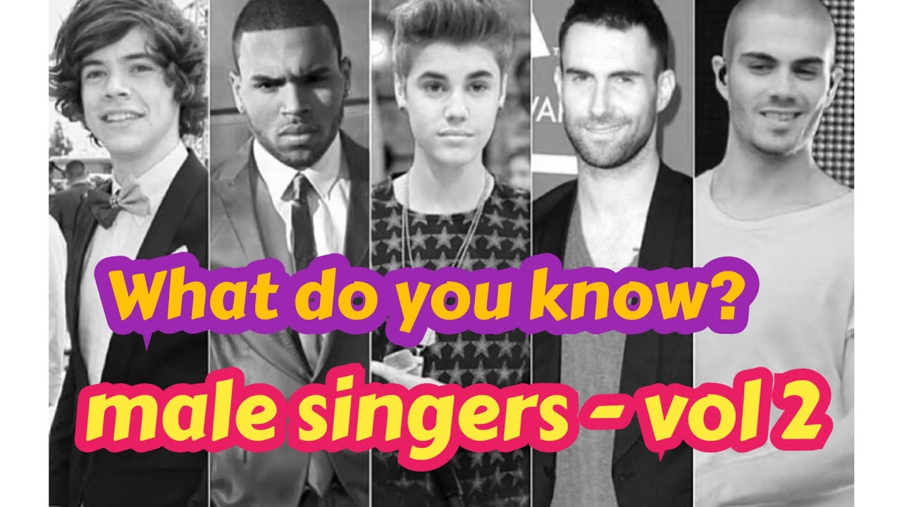 name the MALE SINGERS vol 2 - YouTube