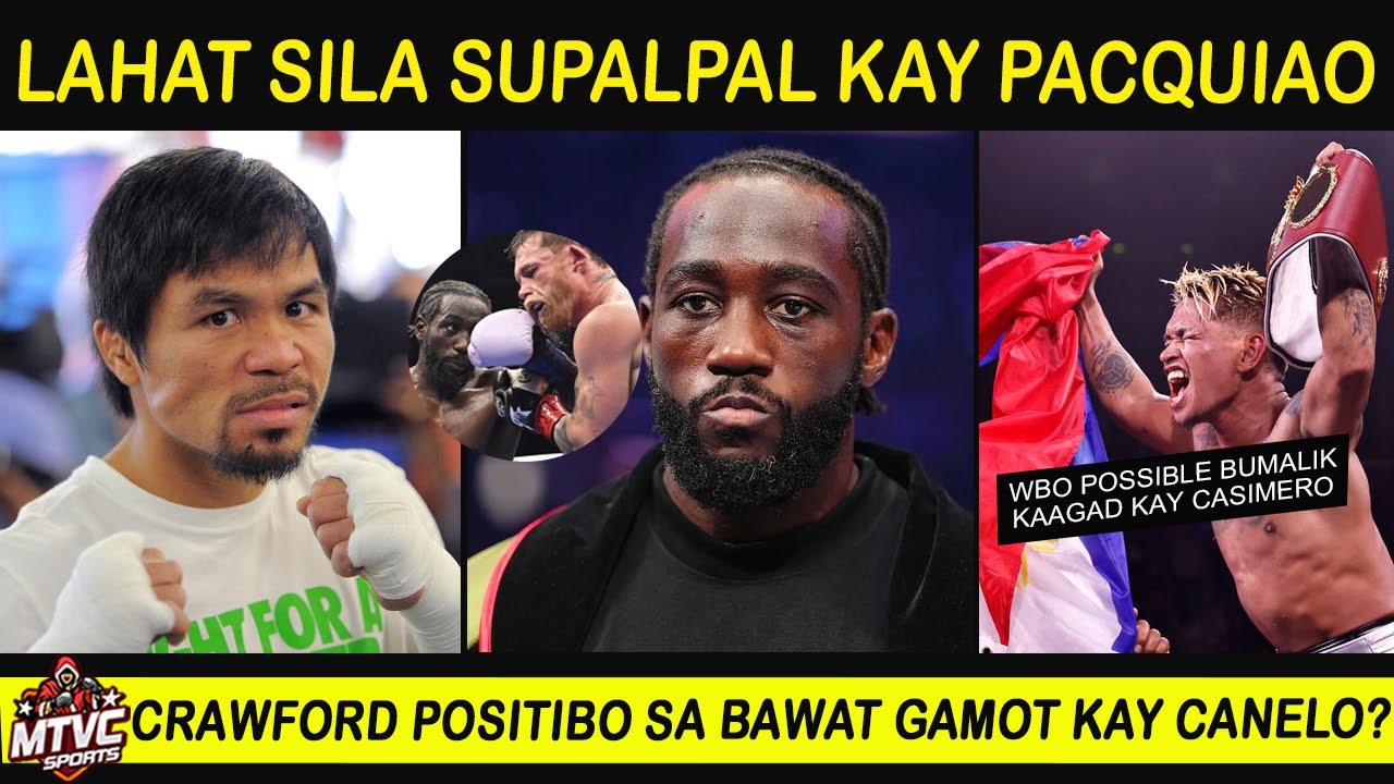 PACQUIAO Panalo Supalpal Lahat | CRAWFORD Positibo sa PEDS? | CASIMERO ...