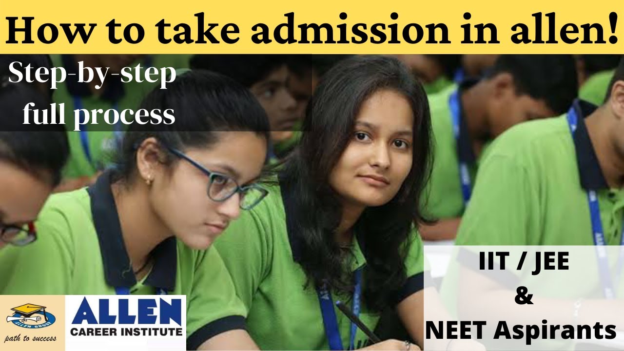 How to take admission in ALLEN | Admission process in allen ...