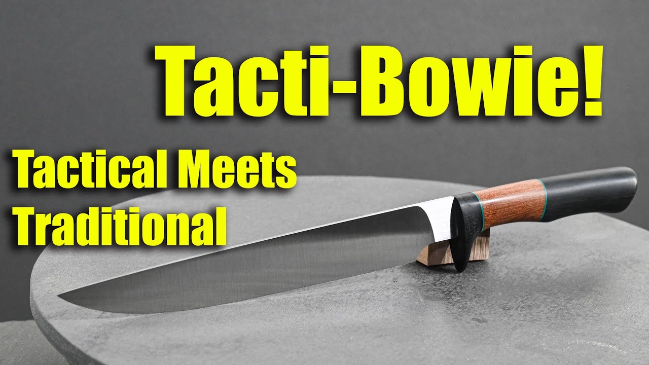 Make This AWESOME Tactical Bowie (You Can Do It!) - YouTube
