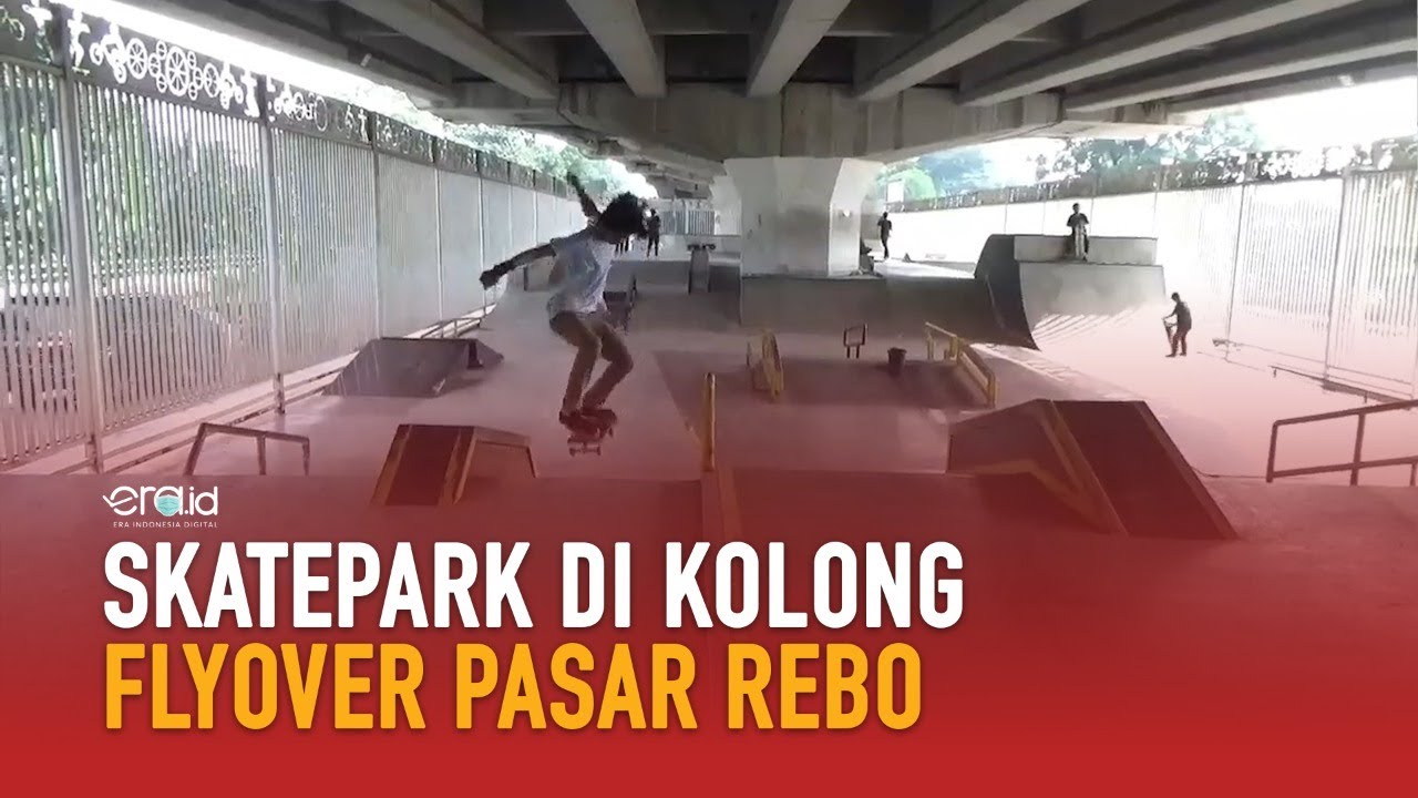 Melihat Skatepark di Kolong Flyover Pasar Rebo, Jakarta Timur - YouTube