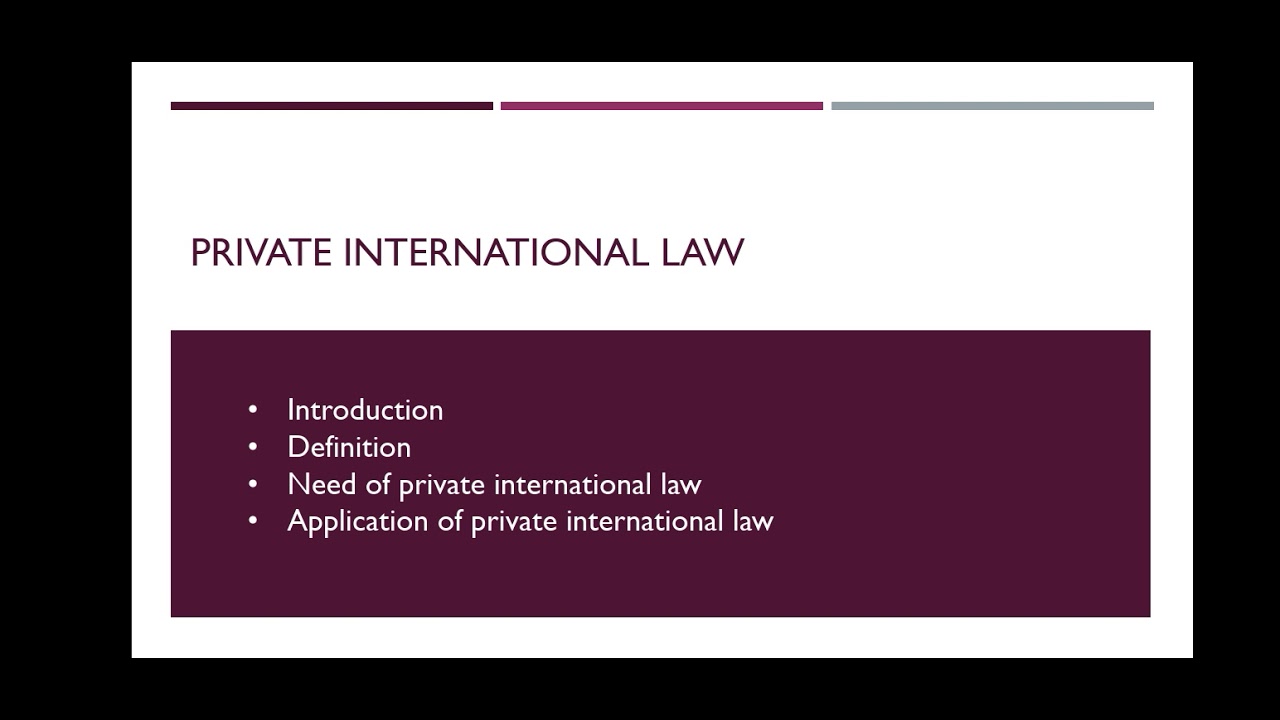 Private International law | Introduction, Definition, Need and ...