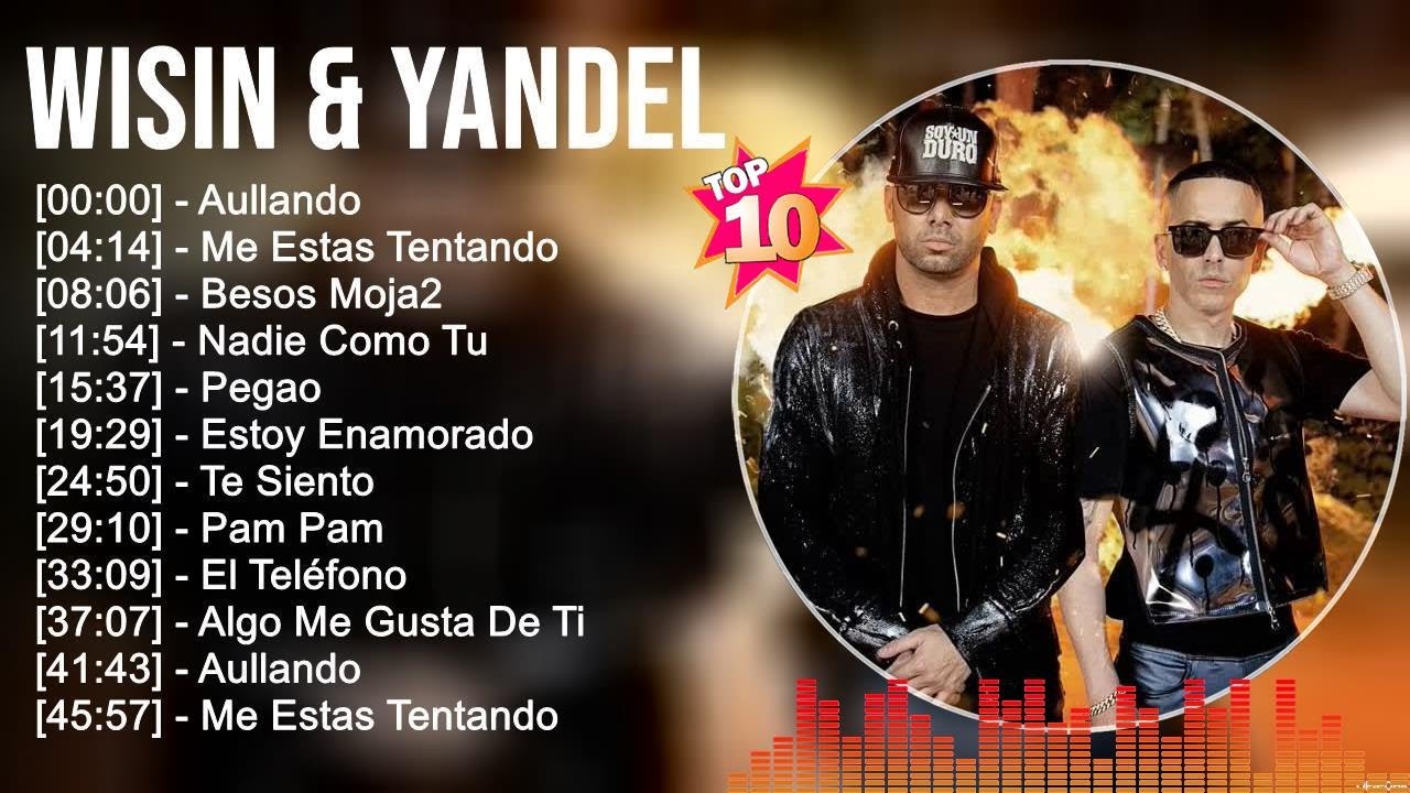 W I S I N And Y A N D E L Greatest Hits ๐ฟ Latin Hits 2023 ๐ฟ Top 10 Hits