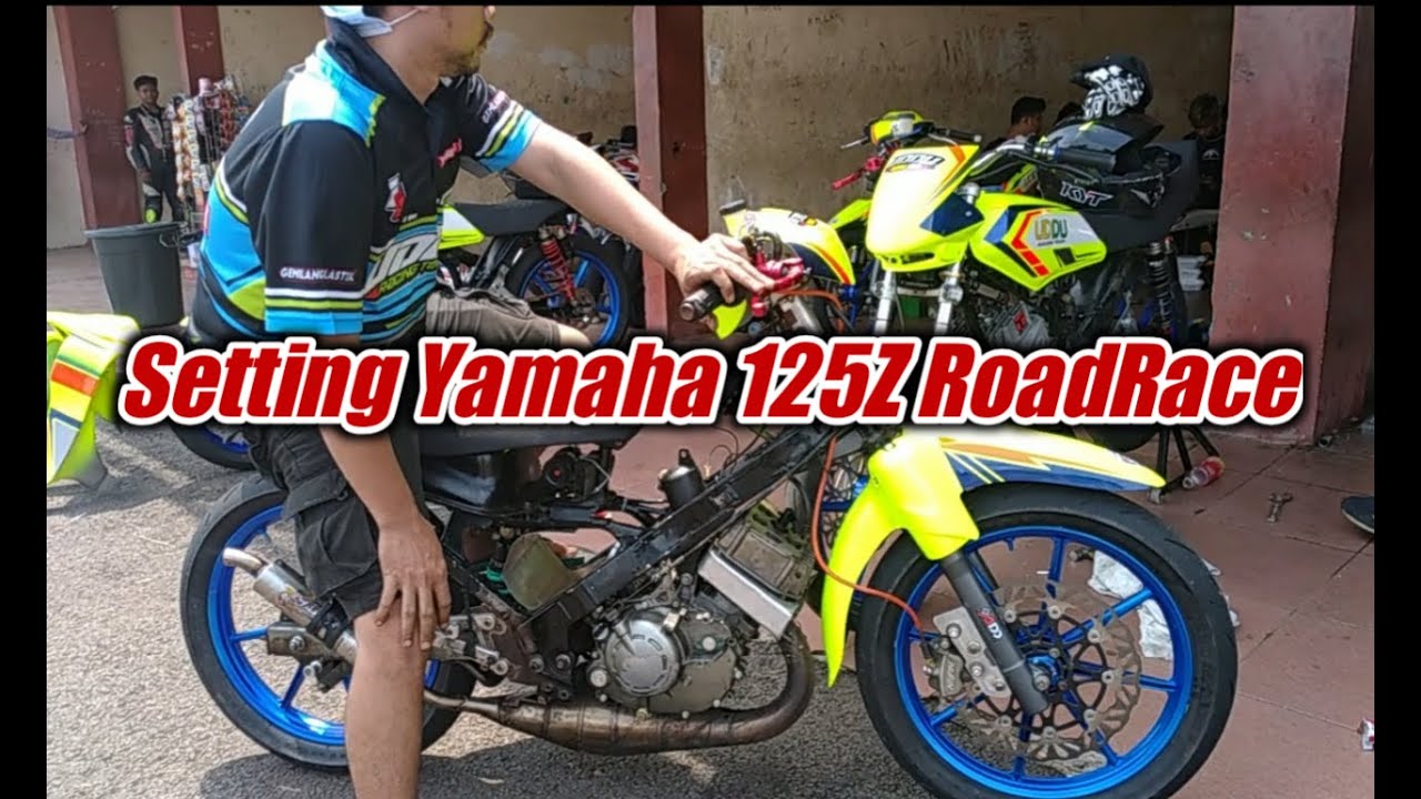 Setting Underbone Bebek 2T Yamaha 125Z Road Race - YouTube