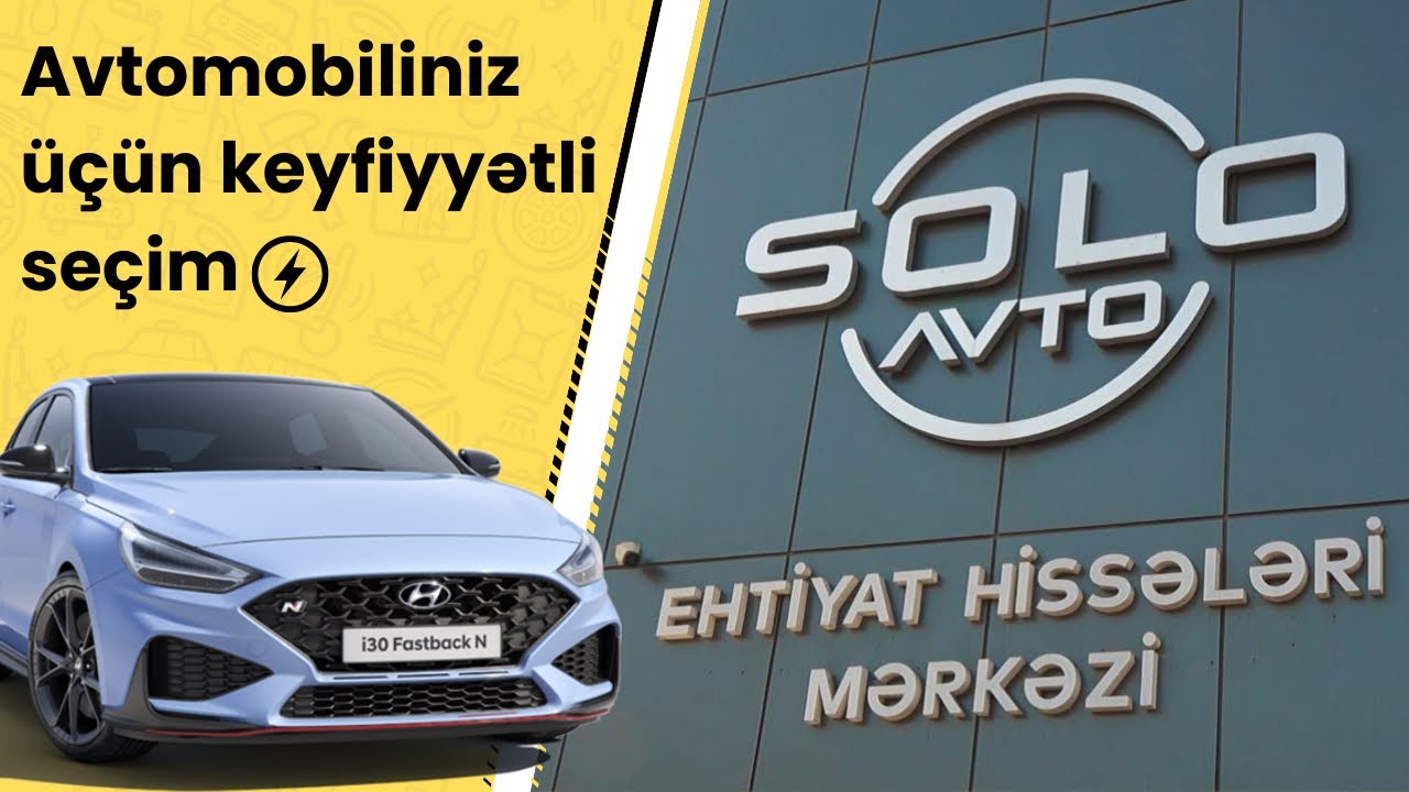 Avtomobiliniz üçün keyfiyyətli seçim - Solo Avto - YouTube