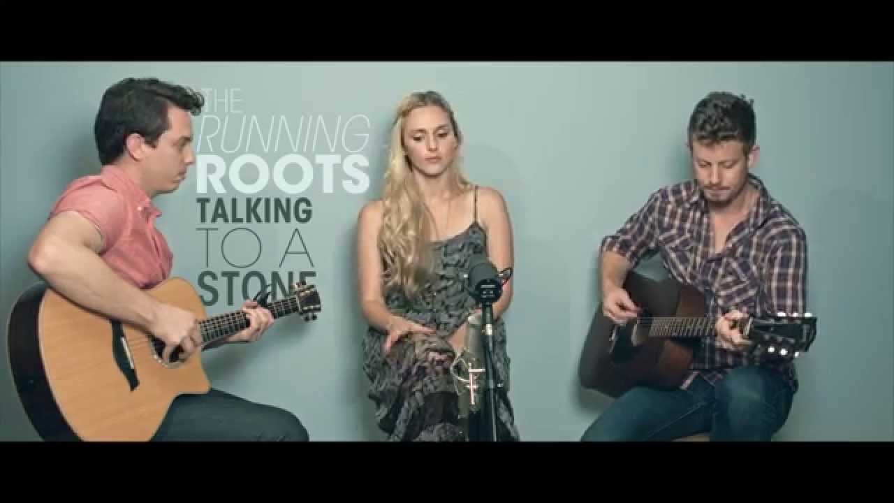 The Running Roots - Talking to a Stone - YouTube
