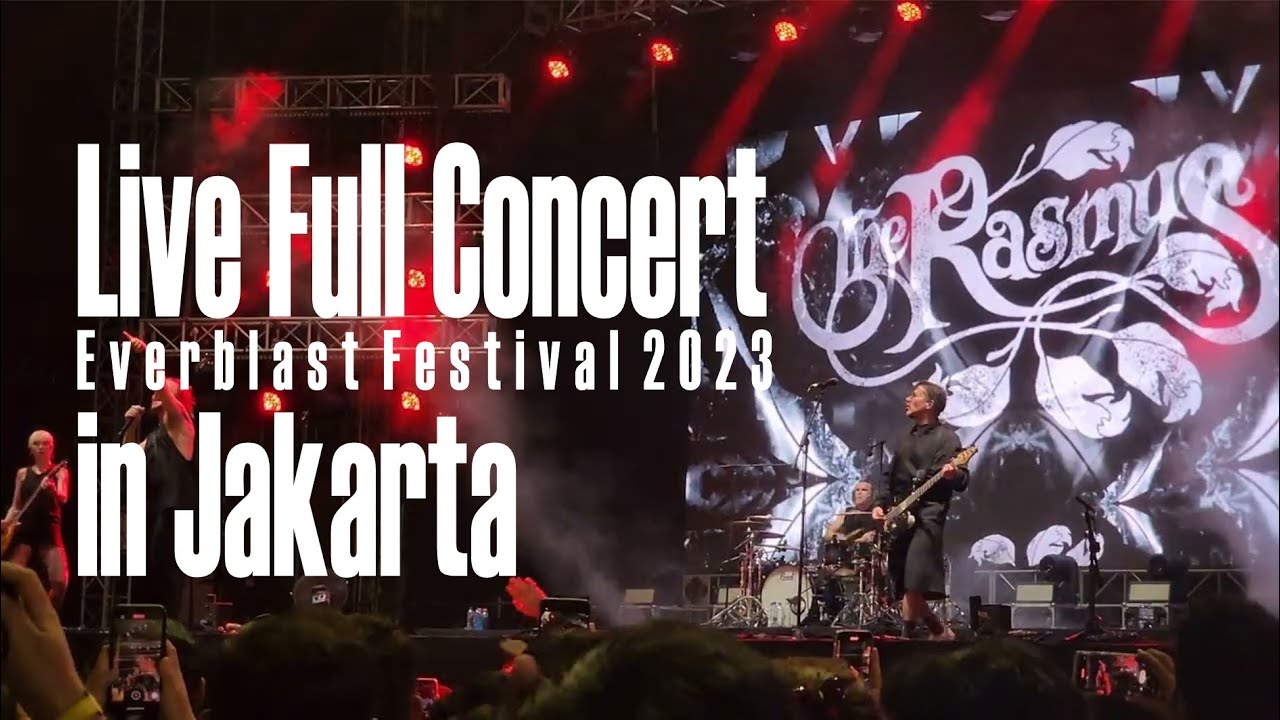 THE RASMUS - Live Full Concert in Jakarta at Everblast Festival 2023 ...