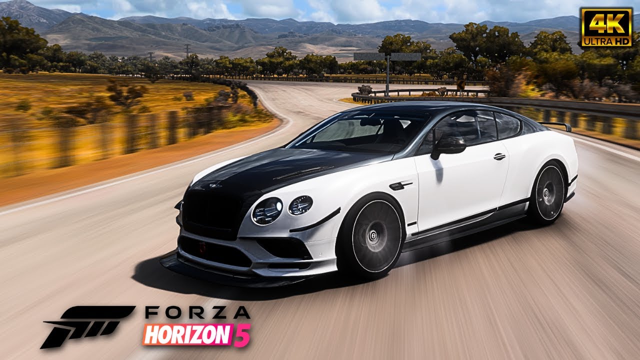 2017 BENTLEY CONTINENTAL SUPERSPORTS | FORZA HORIZON 5 | GAMEPLAY | #34 ...
