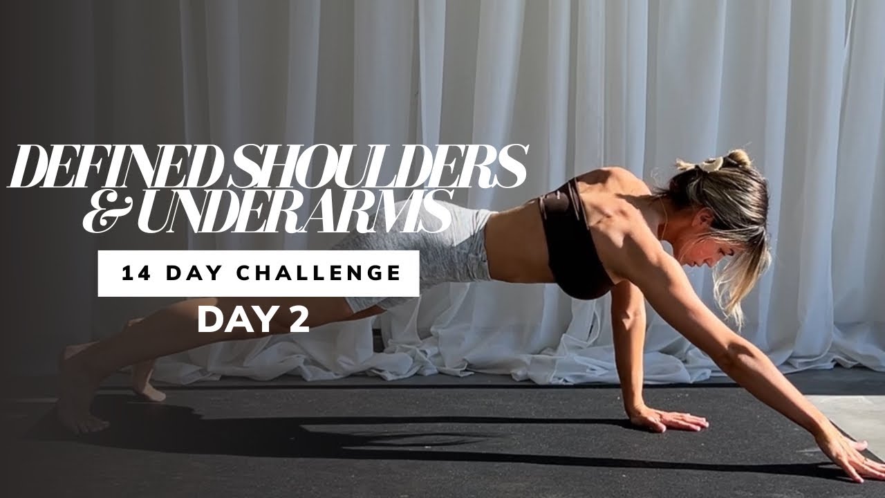 20 MIN sculpted shoulders & underarms | 14 DAY CHALLENGE - day 2 - YouTube