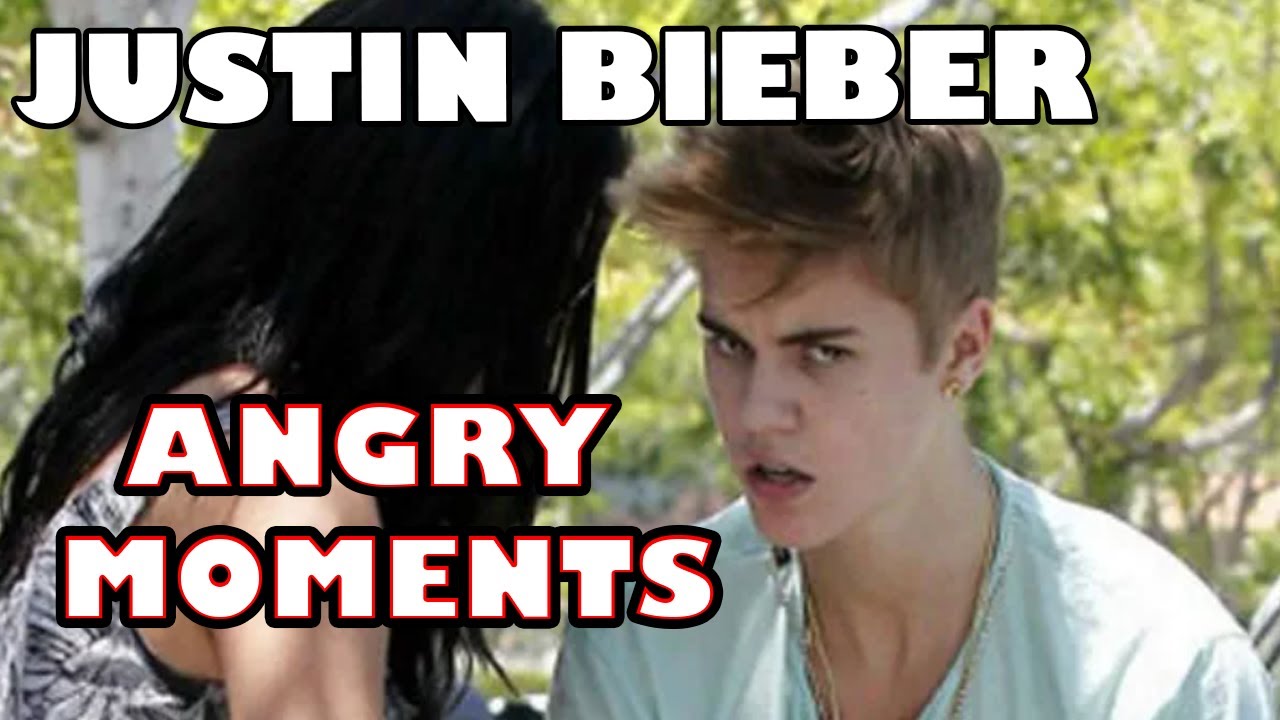 Justin Bieber Angry Moments - Compilation #1 - YouTube