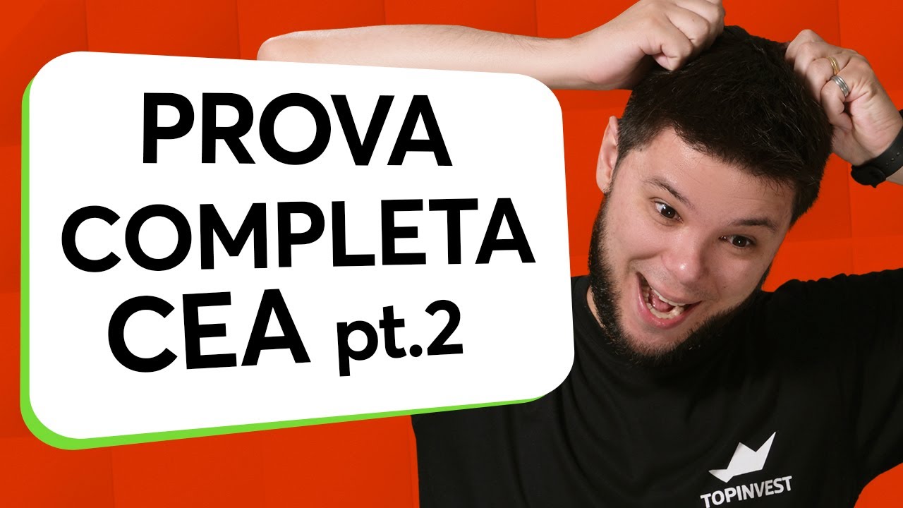 Prova Completa CEA [parte 2] 🚀 Simulado comentado exclusivo 2025 🙌🏻 Questões 100% atualizadas ...